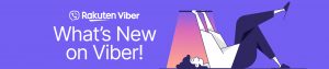What's New on Viber | Viber